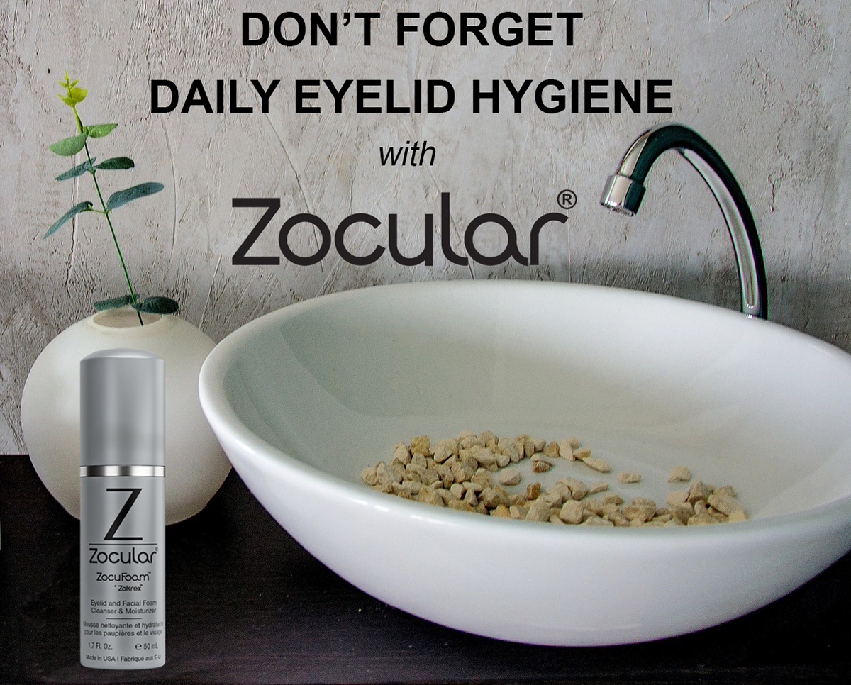 CLEAN THOSE EYELIDS! – Zocular